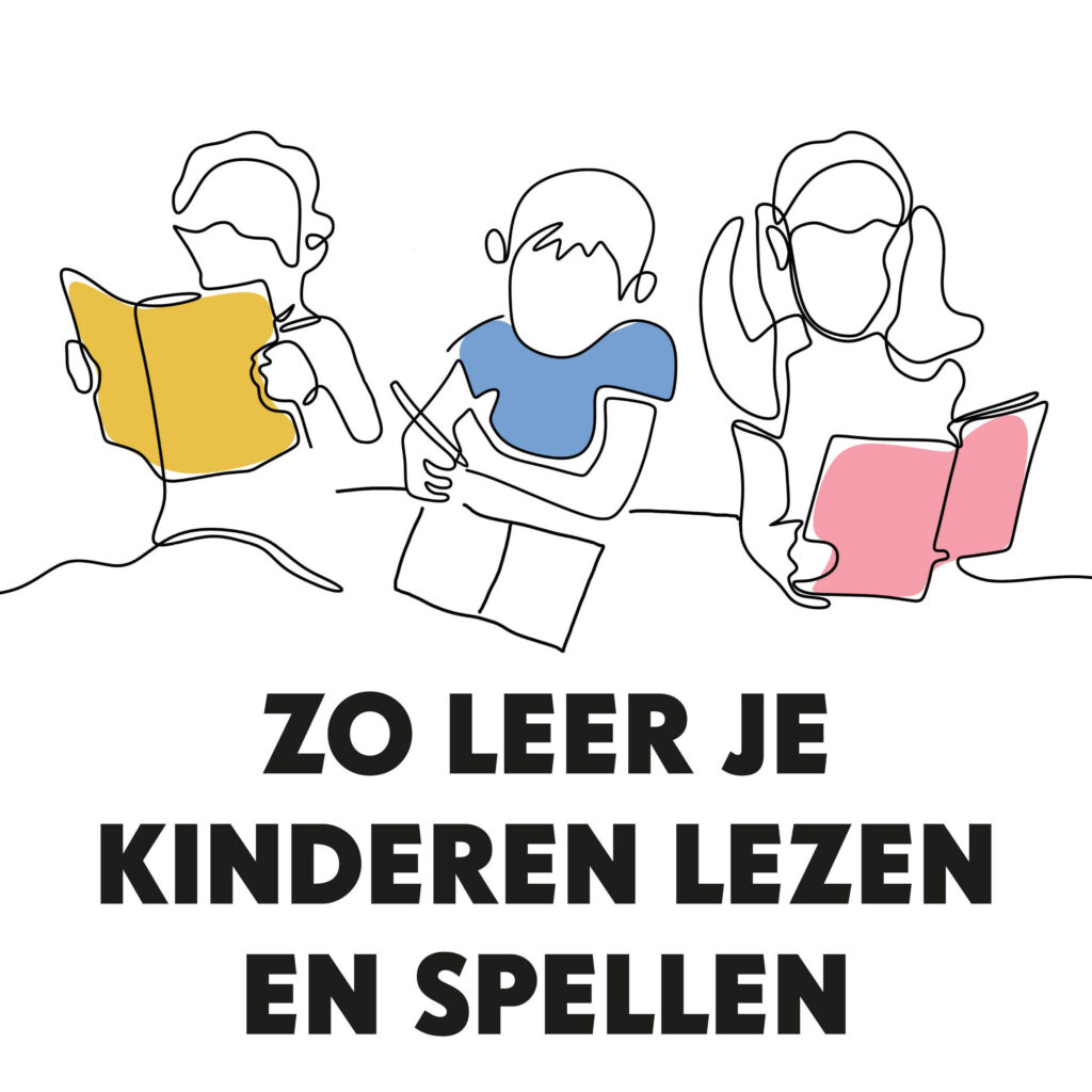 Zo leer je kinderen lezen en spellen – BVS – schooladvies voor ...